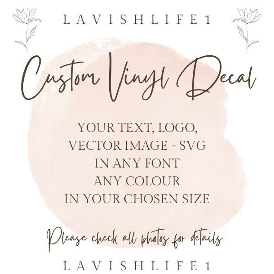 Custom Vinyl Decal Sticker, Business Logo Decal, Bespoke Custom Text ...