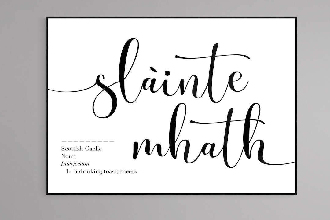 Scottish Gaelic Cheers Print, Digital Download - Etsy