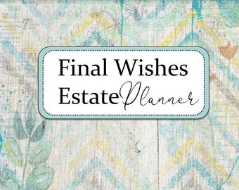 Fillable End of Life Planner, Beneficiary Info, Last Wishes Planner ...