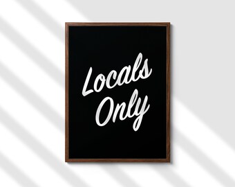 INSTANT DOWNLOAD Locals Only Print, Surf Decor, Surf Wall Art, Surf ...