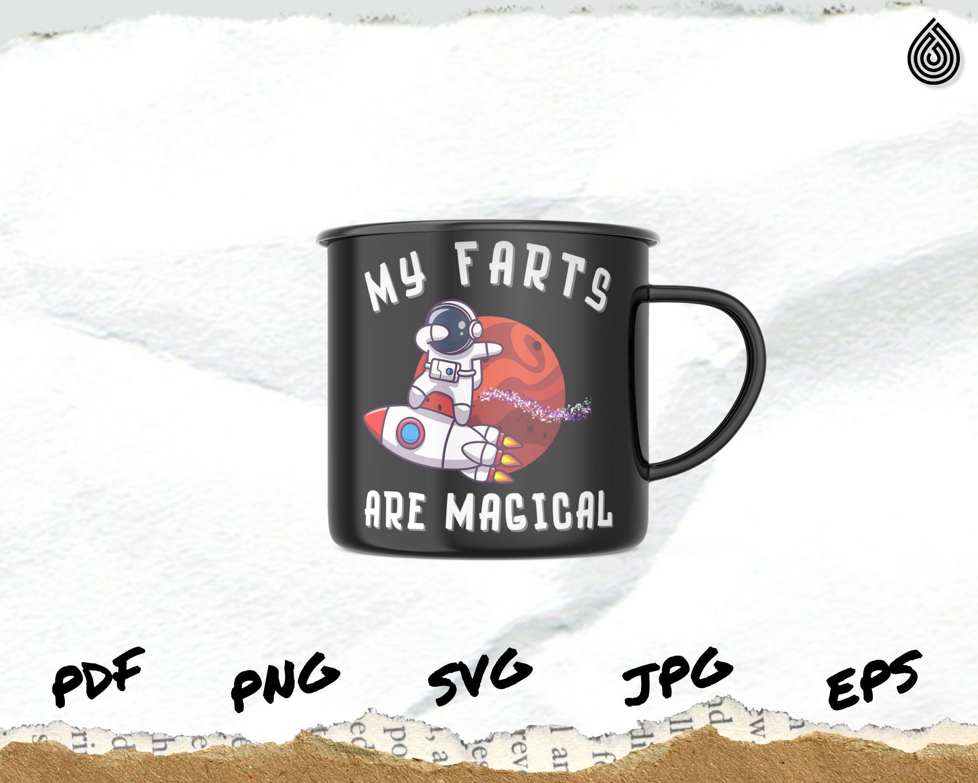 My Farts Are Magical, Astronaut and Mars SVG Digital Download Funny ...