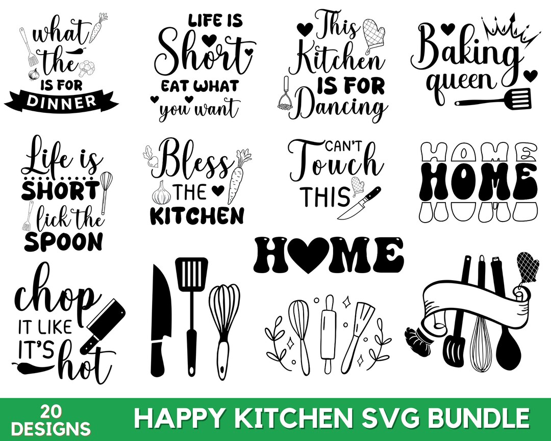 20+ Happy Kitchen Svg Bundle, Kitchen Designs Svg,kitchen Elements Svg ...