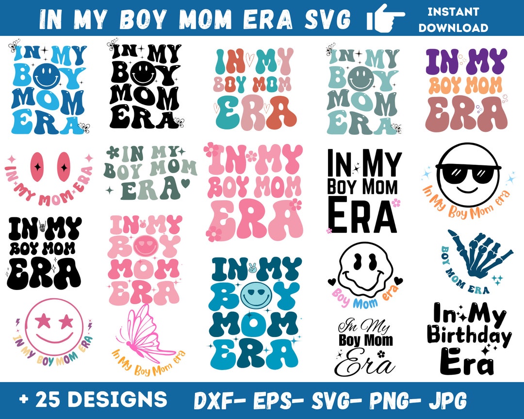 In My Boy Mom Era Svg, in My Boy Mom Era Png, in My Mom Era Svg, Svg ...