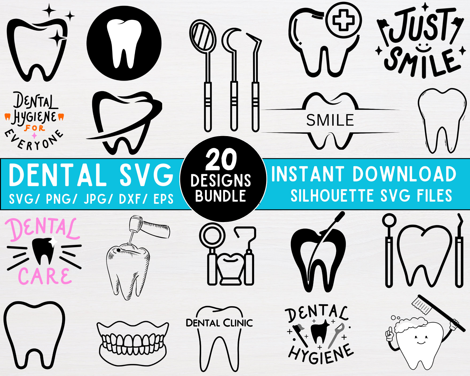 Dental Svg Bundle, Dental Png, Dental Dxf, Dental Vector Files, Dental ...