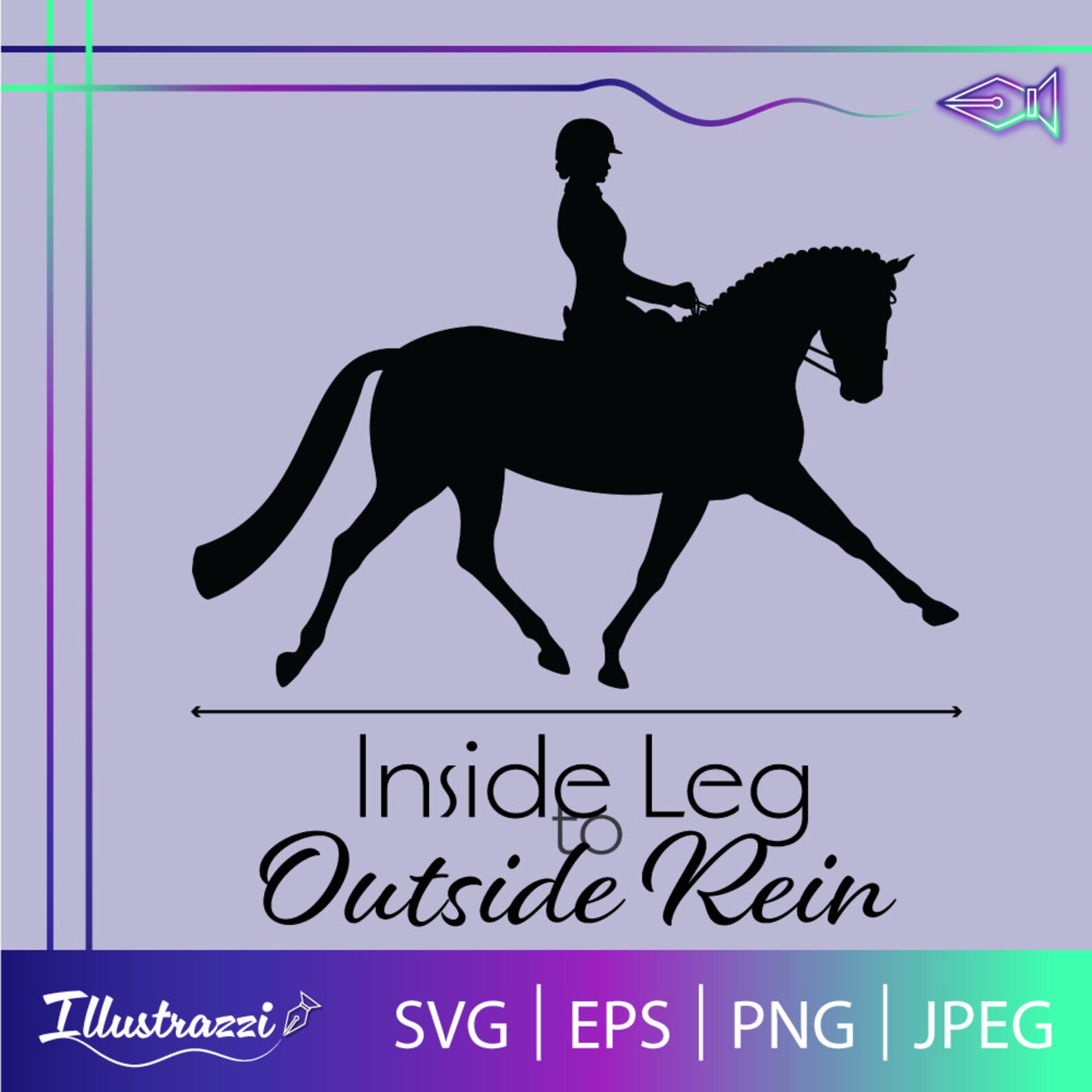 Inside Leg to Outside Rein SVG | Horse Saying SVG | Dressage Horse Clip ...