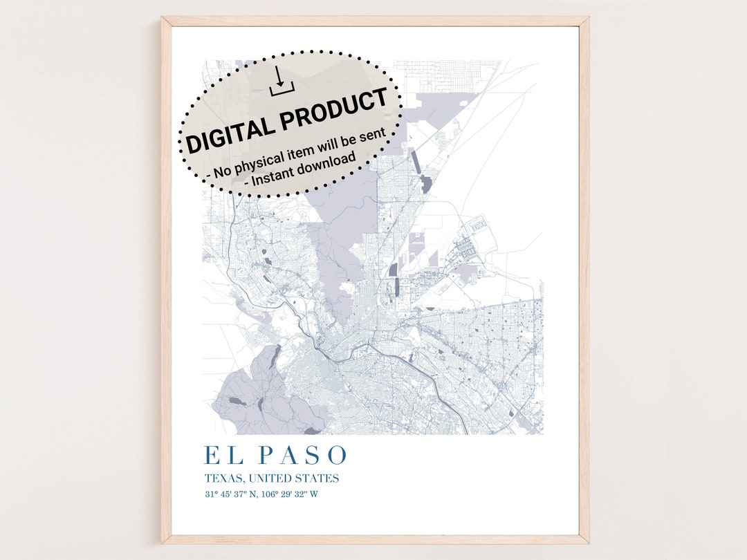 El Paso Texas Map, El Paso Print, El Paso Juarez Map, El Paso Map Art ...