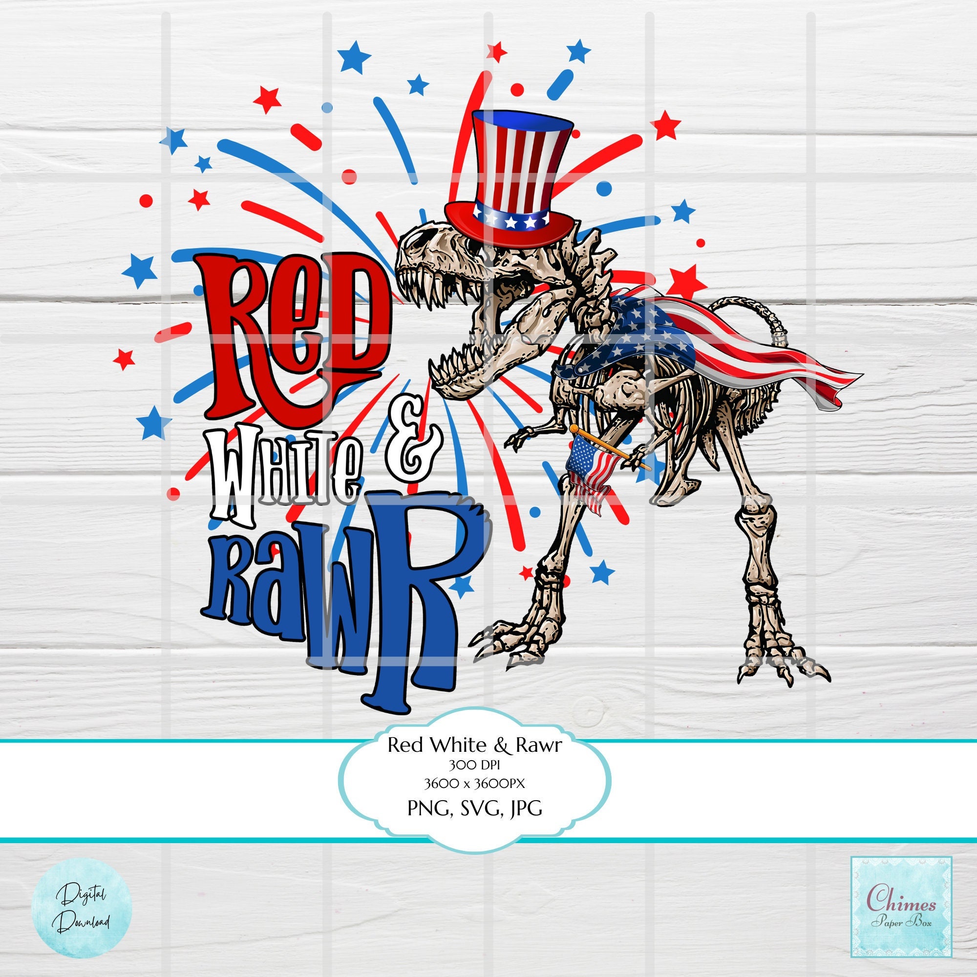 Red White and RAWR Svg, Dinosaur 4th of July, USA T-rex, Cute American ...