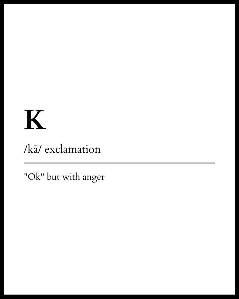 K Definition Poster | Digital Download | Funny| Home Decor | Wall Art ...