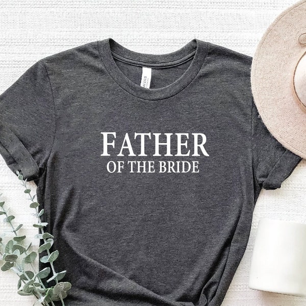 Father of the Bride Shirt - Etsy