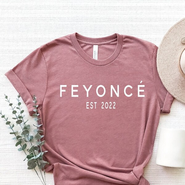 Feyonce Shirt - Etsy
