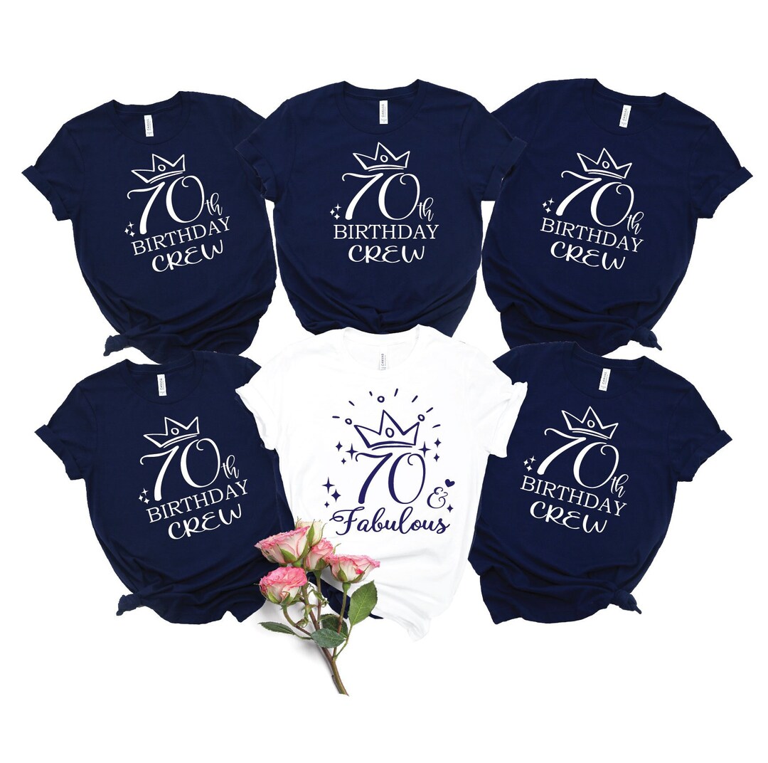 70th and Fabulous Birthday Shirt, 70th Birthday T, 70th Birthday Crew ...