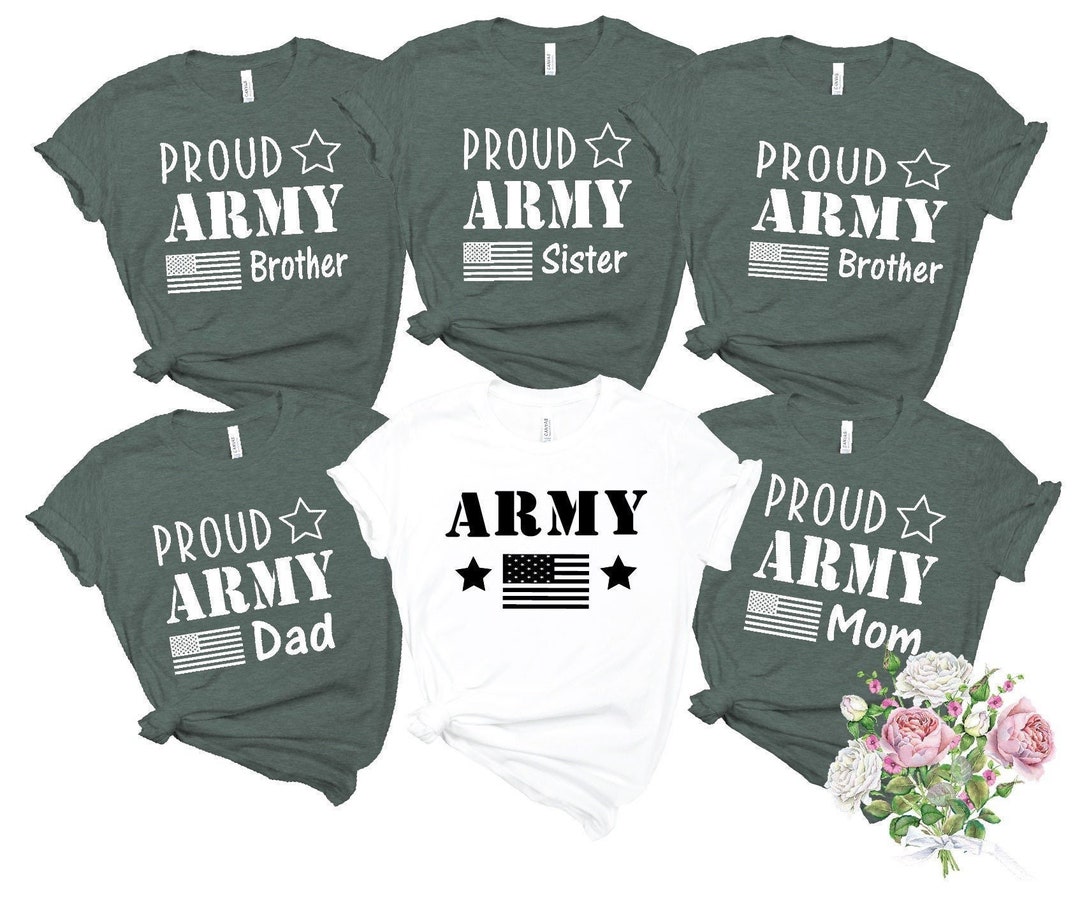 Proud Army Family Shirts, Custom Army Family Tees, Proud American Army ...