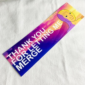 Sunset Wojak Bumper Sticker | Thank You for Letting Me Merge | We're ...