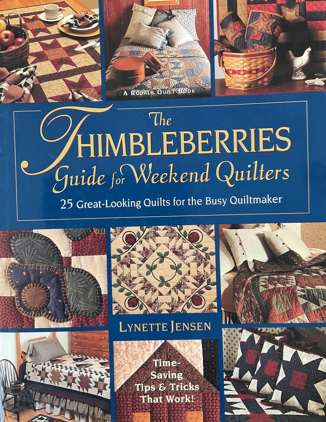 The Thimbleberries Guide for Weekend Quilters by Lynette Jensen - Etsy