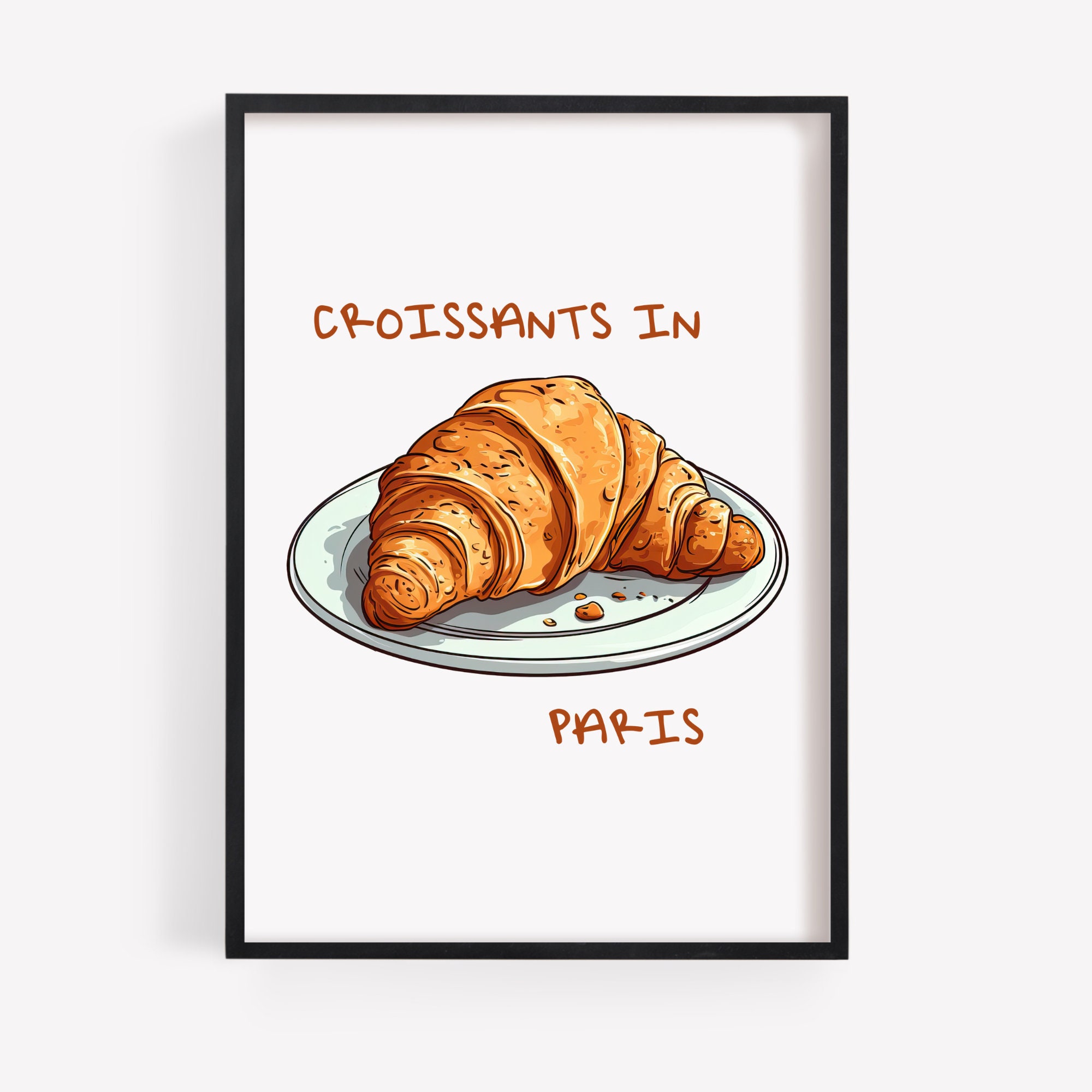 PRINTABLE Pastry Wall Print, Croissants in Paris Quote Poster for ...