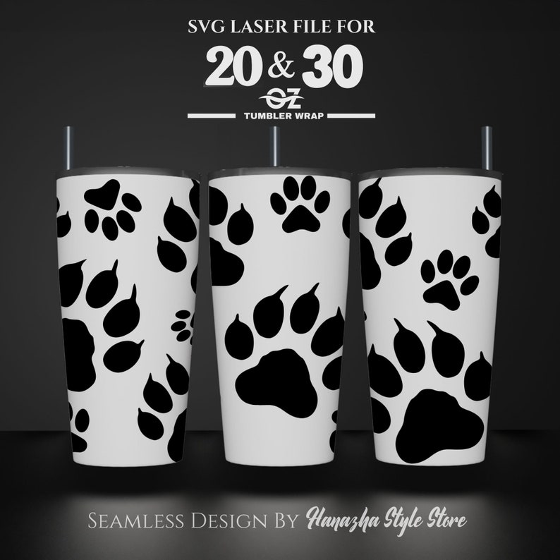 Paw Laser Engraved Full Wrap Design for 20 and 30 Oz Tumbler, Paw SVG ...