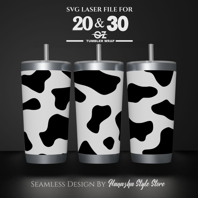 Cow Skin Laser Engraved Full Wrap Design for 20 and 30 Oz Tumbler, Cow ...
