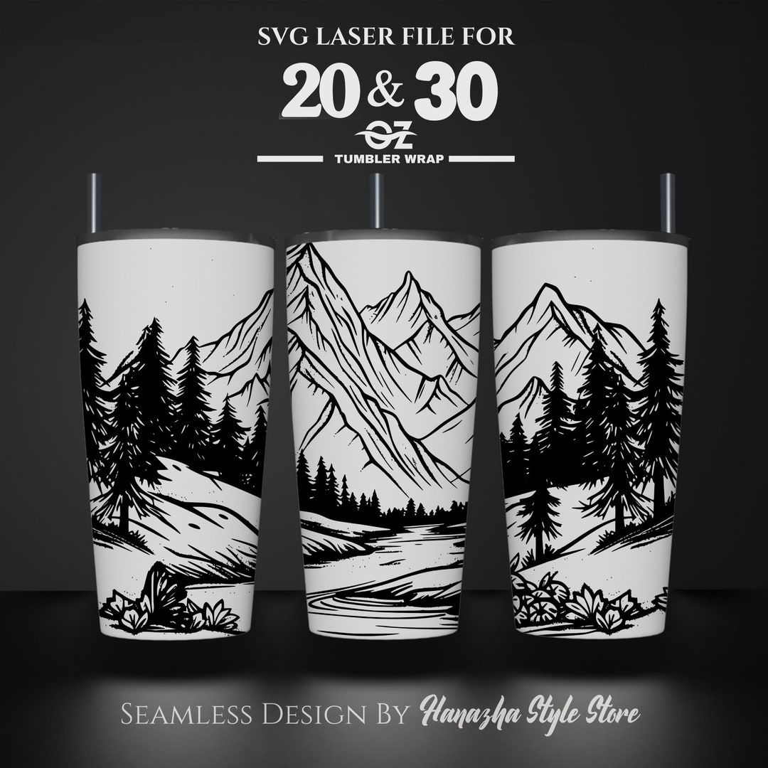 Mountain Laser Engraved Full Wrap Design for 20 and 30 Oz Tumbler ...