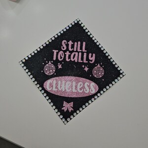 STLL Totally Clueless Graduation Cap Cover | Graduation Cap Topper ...