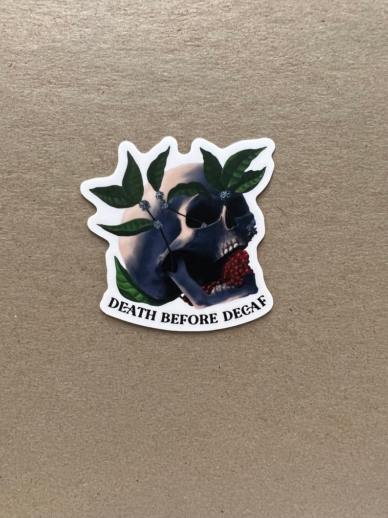 Death Before Decaf Vinyl Sticker Coffee Nerd Sticker Coffee - Etsy
