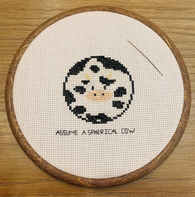 Assume a Spherical Cow Cross Stitch Science Physics Joke Funny Beginner ...