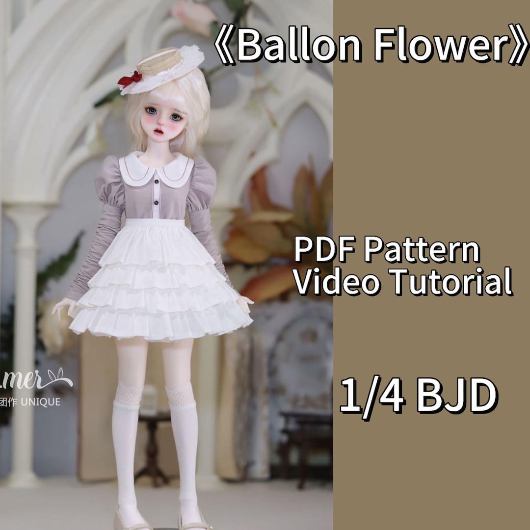 小mer BJD 1/4 BJD DOLL Patterns Ballon Flower (note: Hat is Not Easy to ...