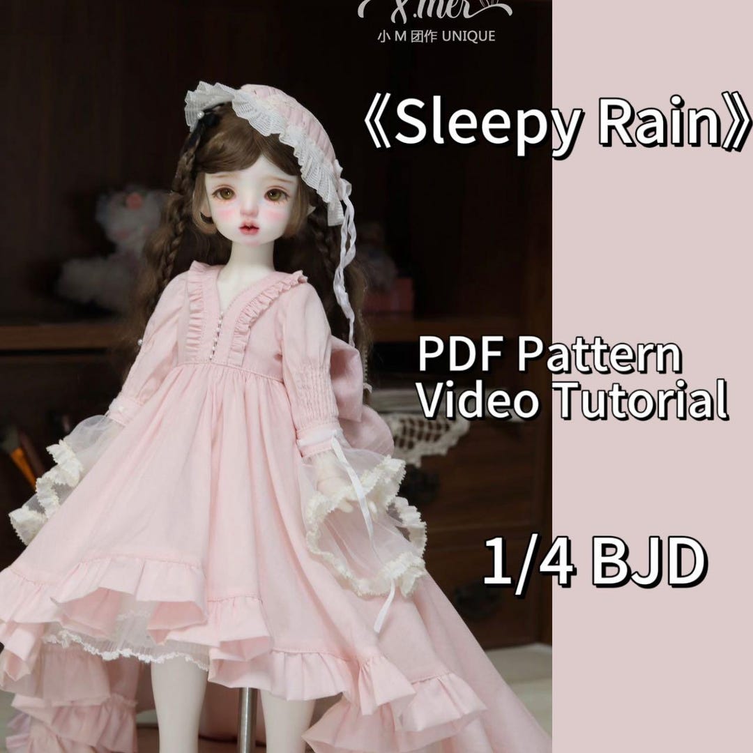小mer BJD 1/4 BJD DOLL Clothes Patterns Sleepy Rain (note: 2 Hour Long ...