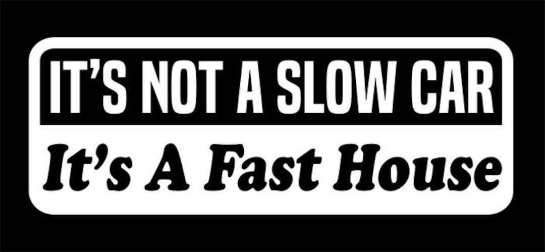 Slow Car Funny Decal 220 X 80 Mm Choose Your Color - Etsy Australia