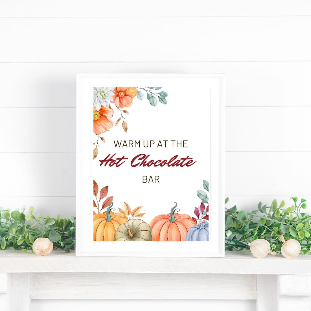 Hot Chocolate Bar Sign, Pumpkin Baby Shower Sign, Fall Party Sign ...