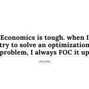 Econ Student Meme Sticker, Ceteris Paribus, Economist Jokes, Economist ...
