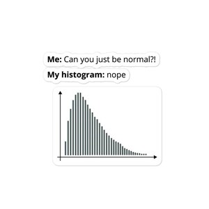Funny Statistics Joke Histogram Graph Sticker, Normal Distribution ...