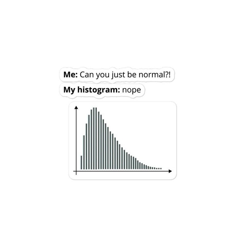 Funny Statistics Joke Histogram Graph Sticker, Normal Distribution ...