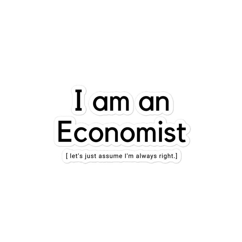 Funny Economics Joke Sticker Economist Puns Assumptions - Etsy