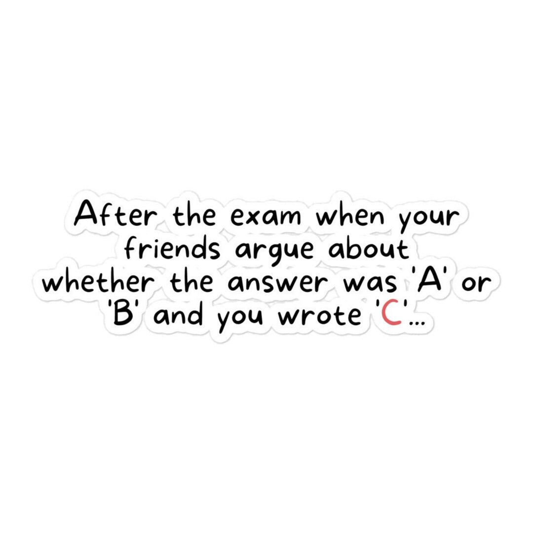 Funny Exam Grades Sticker, Exam Fail College Merch, Meme Sticker, High ...