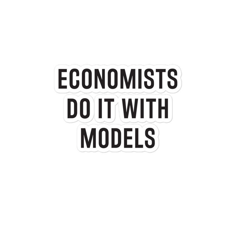 Economics Teacher Sticker, Funny Economics Jokes, Economic Models ...