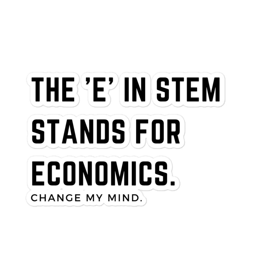 Funny Economics Class Sticker, Economics Student Joke Sticker ...