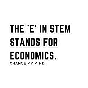 Funny Economics Class Sticker, Economics Student Joke Sticker ...
