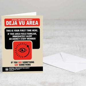 Retro Signs - National Time Disruption Agency - Deja Vu Area Sign - A4 ...