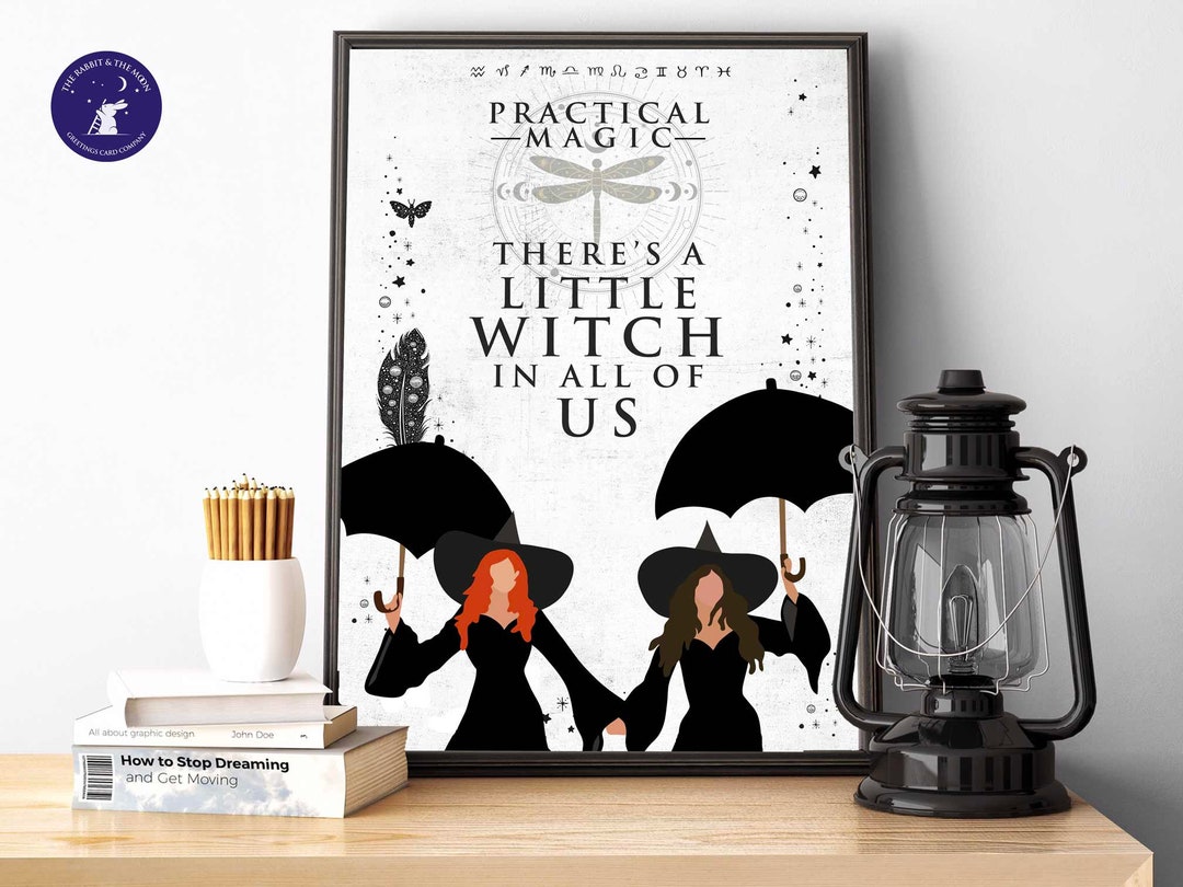Practical Magic Inspired - Little Witch in All of Us - A4 A3 Prints ...