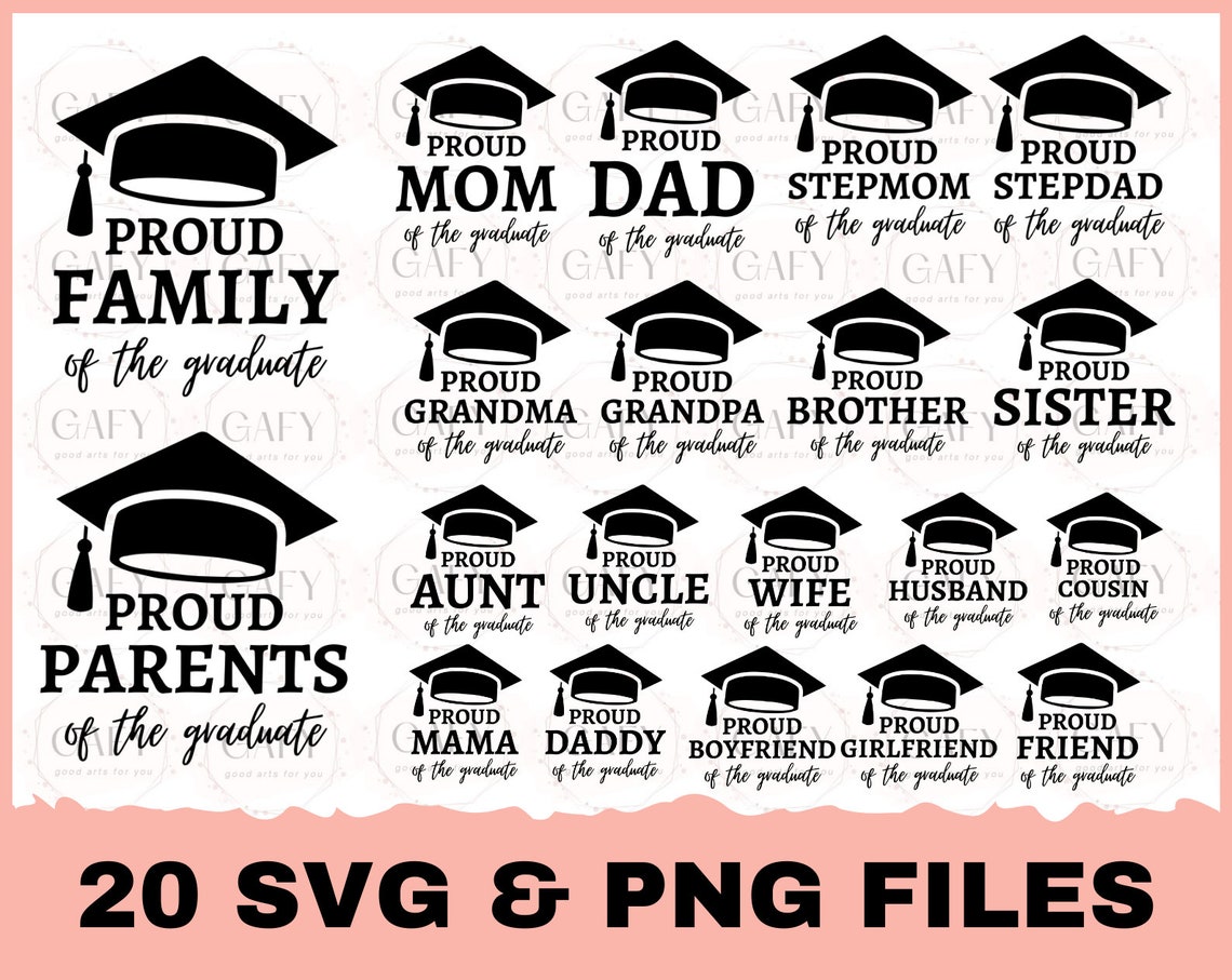 Graduation Svg Bundle, Proud of the Graduate Svg, Graduation Family Svg ...