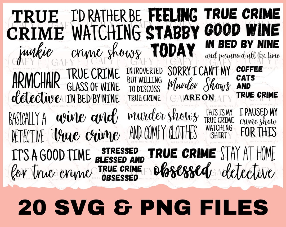 True Crime Bundle Svg, True Crime Cut Files, Funny Svg, Murder Svg, Png ...