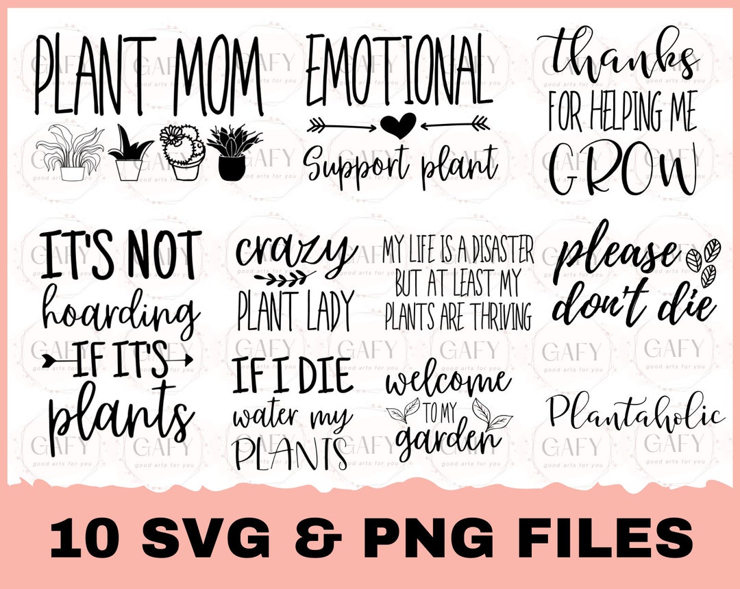 Plant Lover SVG Bundle, Plant Quotes Svg, Plant Mom Svg, Crazy Plant ...