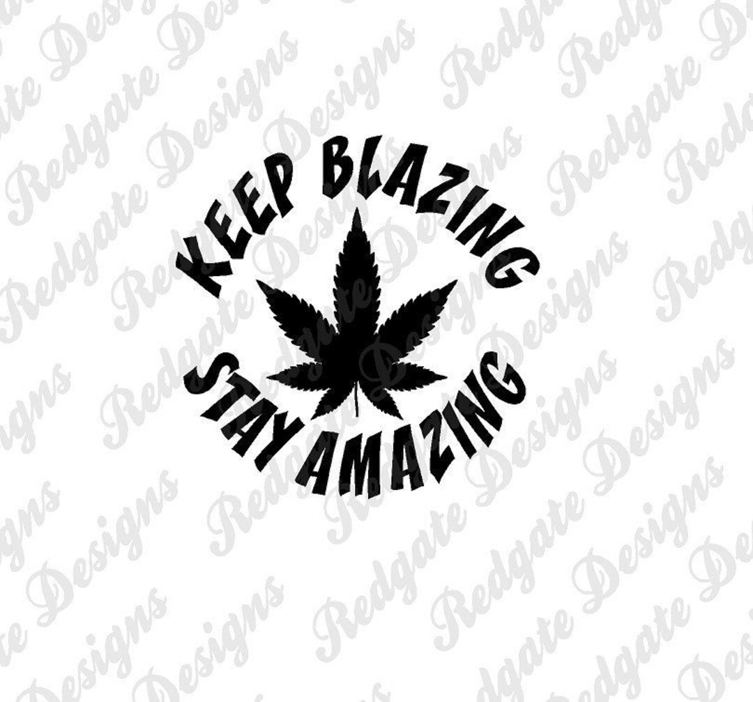 Keep Blazing Stay Amazing Vinyl Decal for Car, Truck, Van, Window ...