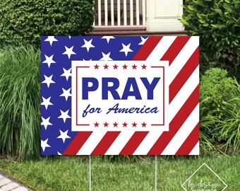 Yard Sign Pray for America - Etsy