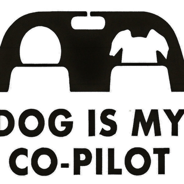 My Dog is My Copilot - Etsy
