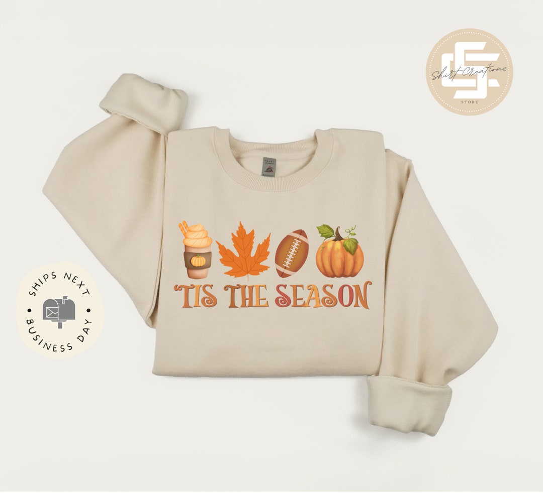 Tis the Season Fall Sweatshirt, Cute Fall Sweater, Thanksgiving ...