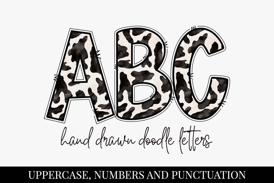 Cow Print Alphabet Digital Letters, Hand Drawn Doodle Letters ...