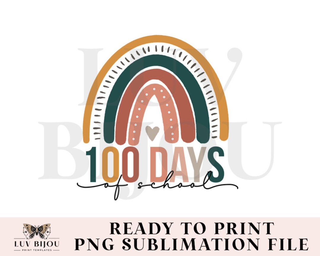 100 Days of School PNG: Boho Rainbow Design (digital Download) - Etsy