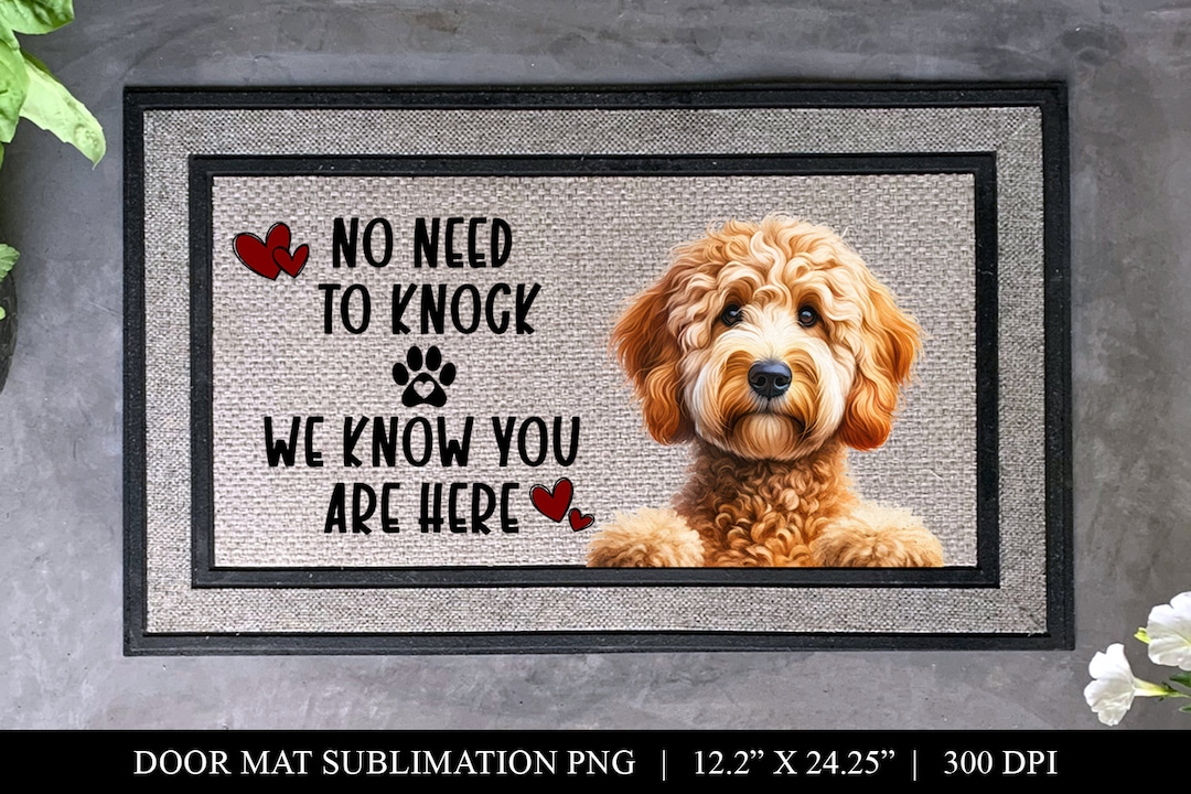 Goldendoodle Welcome Mat Design, No Need to Knock Dog Quote, Front Door ...