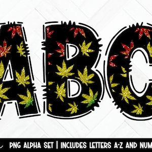 Marijuana Hand Drawn Doodle, Cannabis Font, Hemp Leaf Doodle Letters ...